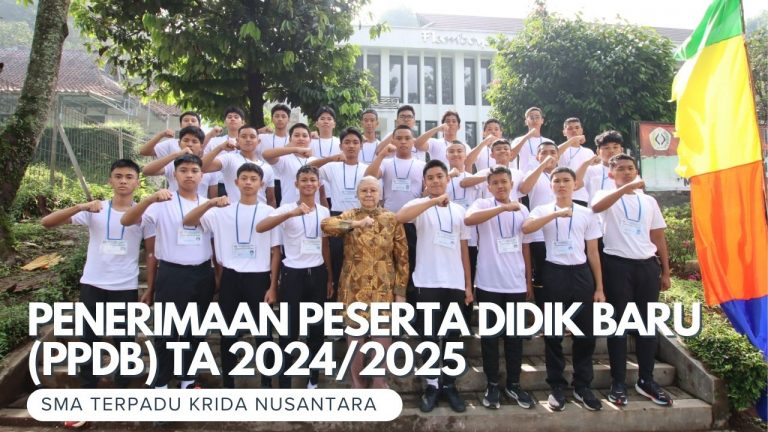 Penerimaan Peserta Didik Baru (PPDB) Tahun Ajaran 2024/2025 – Krida Nusantara
